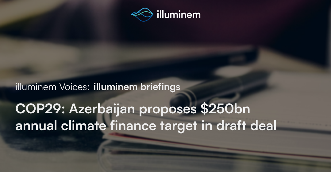 COP29: Azerbaijan proposes $250bn annual climate finance target in ... COP29: Azerbaijan proposes $250bn annual climate finance target in ...