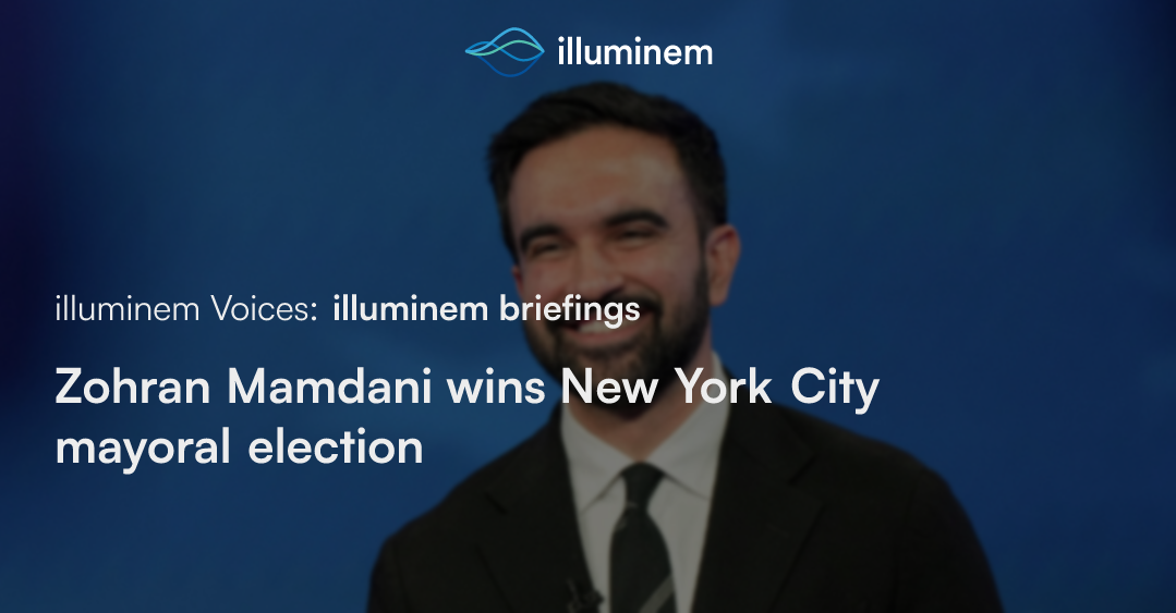 Zohran Mamdani wins New York City mayoral election | illuminem